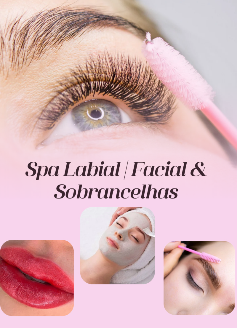 Spa Labial | Facial & Sobrancelhas